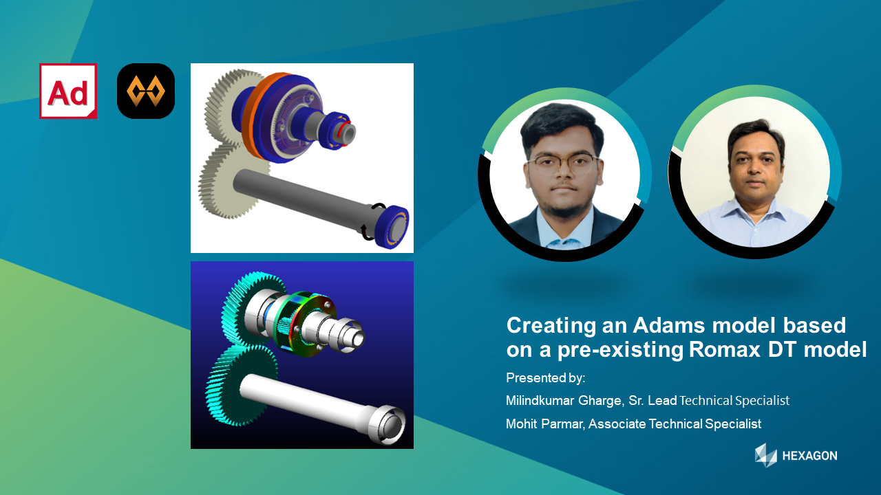 (SimAcademy Webinar) Creating an Adams model based on a pre-existing ...